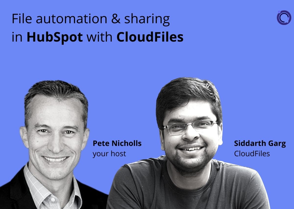 File Automation & Sharing in HubSpot with CloudFiles